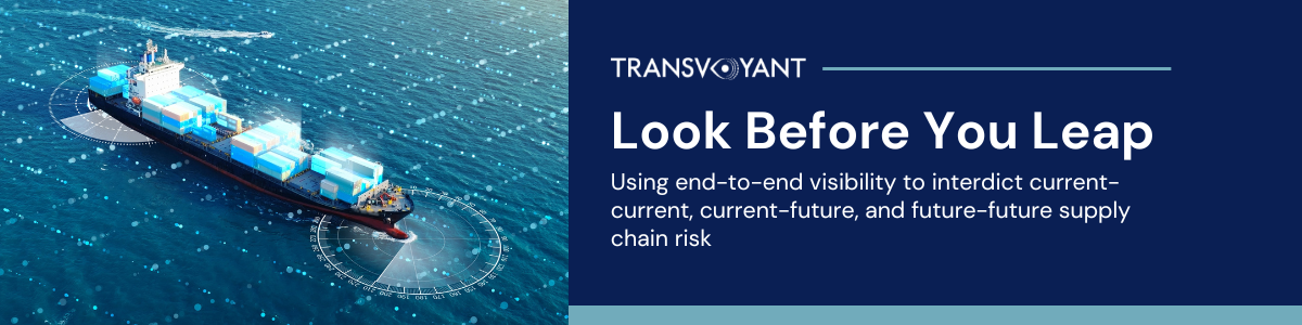 Visibility 2.0 for Supply Chain Risk Reduction